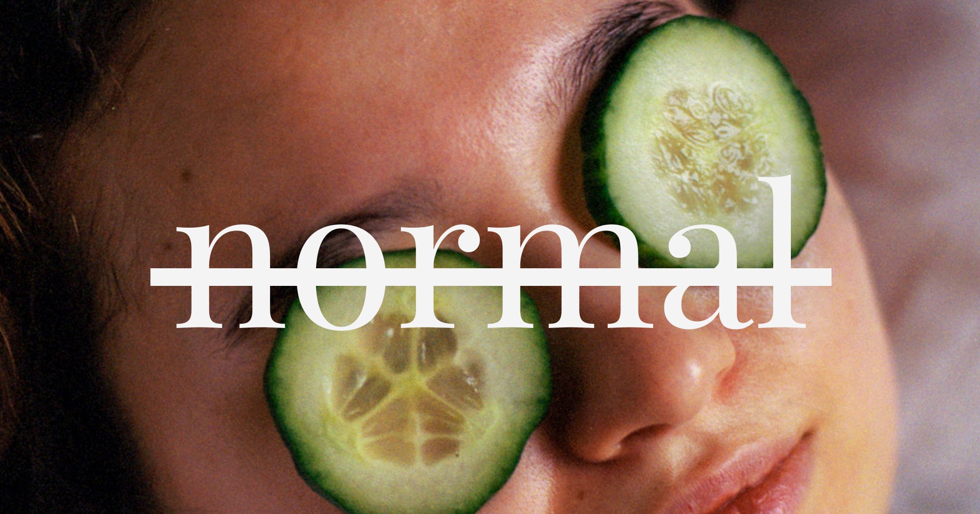 Unilever Beauty Brands Ban The Word Normal In Ads