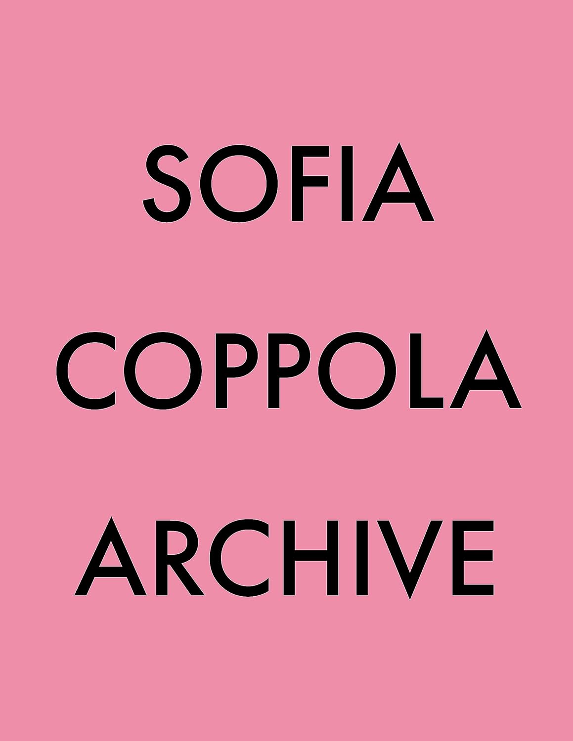 Sofia Coppola + Sofia Coppola Archive Book